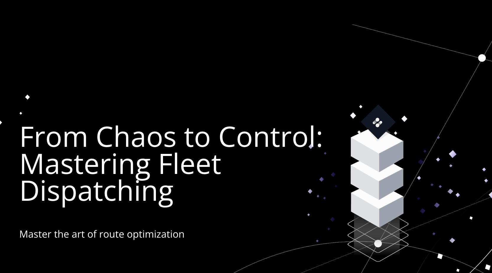 From Chaos to Control: Mastering Fleet Dispatching for Maximum Efficiency